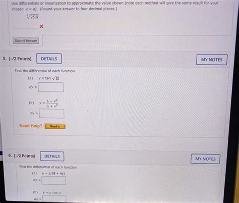 Solved Use Differentials Or Linearization To Approximate The