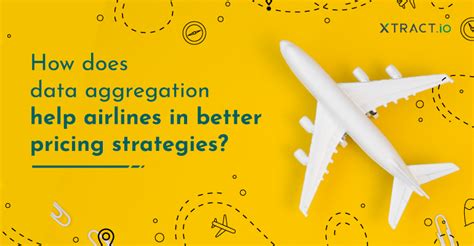 How Does Data Aggregation Help Airlines In Better Pricing Strategies