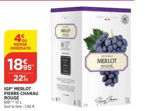 Promo Igp Merlot Pierre Chanau Rouge Chez Atac ICatalogue Fr