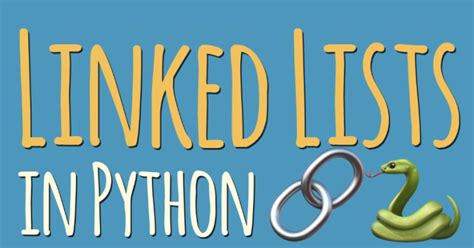 Linked Lists In Python