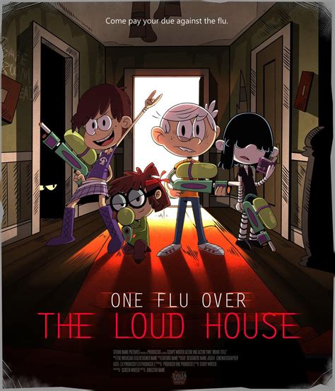 Fight The Sickness The Loud House Loud House Characters Loud House