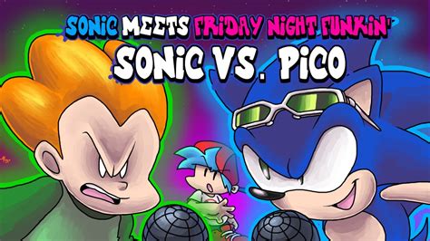 Sonic Meets Friday Night Funkin ~ Sonic Vs Pico Youtube
