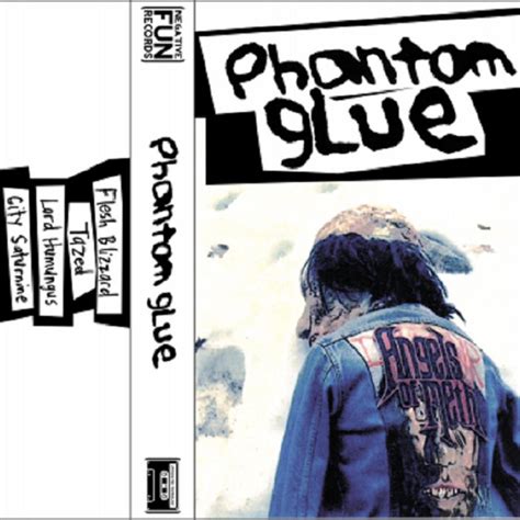 Angels Of Meth Phantom Glue