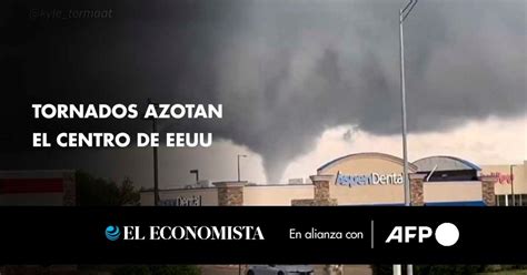 Tornados Azotan El Centro De Eeuu