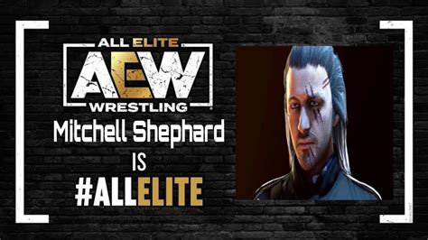Mitchell Shephard Aew R Okbuddyhalflife