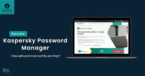 Kaspersky Password Manager Review 2023 Edition Is That Safe