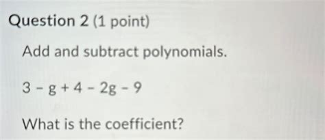 solved question 2 1 ﻿point add and subtract
