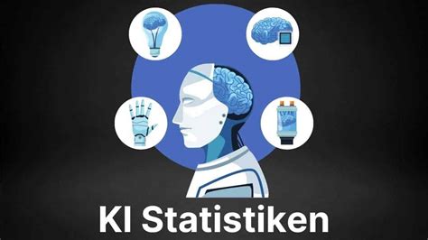 K Nstliche Intelligenz Statistik Faszinierende Statistiken Zu Ki