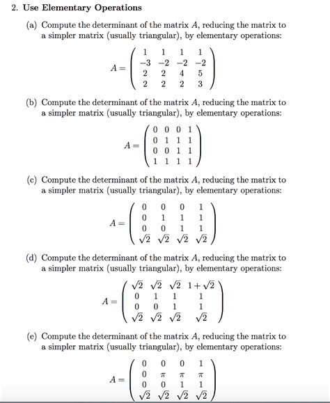 Solved 2 Use Elementary Operations A Compute The