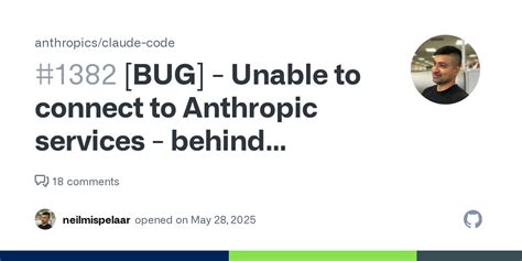 Bug Unable To Connect To Anthropic Services Behind Corporate