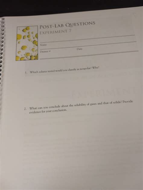 post lab questions experiment 7 name drawer date 1
