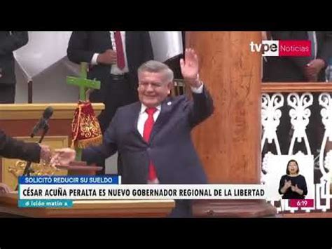 César Acuña Peralta es el nuevo gobernador regional de La Libertad TVPerú