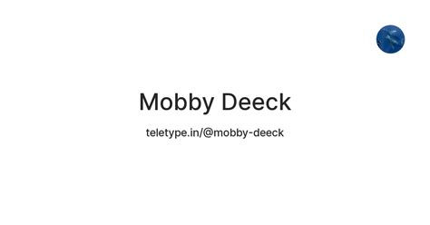 Mobby Deeck — Teletype