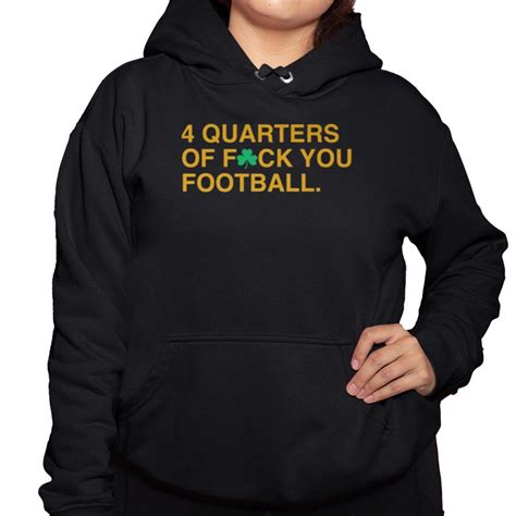 Quarters Of Fuck You Football Shirt Grishko Com
