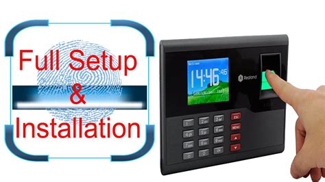 full setup of biometric attendance device full guide