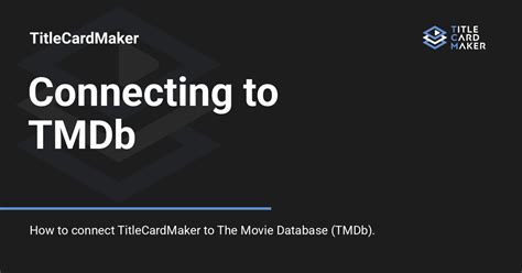 Connecting To Tmdb Titlecardmaker
