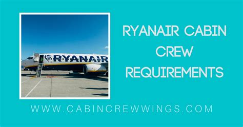 Ryanair Cabin Crew Requirements Cabin Crew Wings