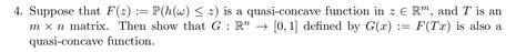 solved 4 suppose that f z p h ω ≤z is a quasi concave