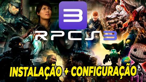 Rpcs3 Atualizado Guia Definitivo Melhor Emulador De Ps3 Para Pc Como Baixar E Configurar Youtube