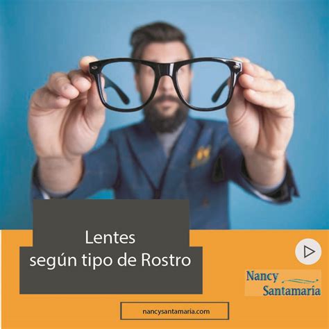 Lentes según tu tipo de Rostro