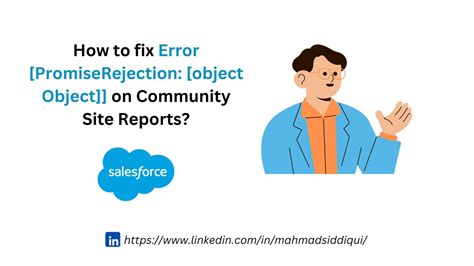 How To Fix Error Promiserejection Object Object On Community Site