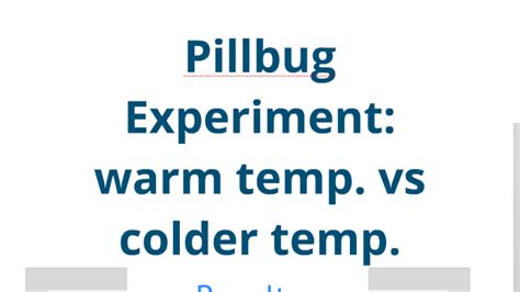 Pill Bug Experiment By Alex Hanson On Prezi