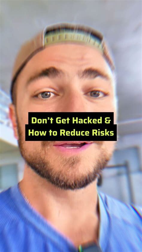Dont Get Hacked And How To Reduce Risks