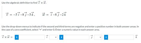 Solved Use The Algebraic Definition To Find Chegg Com