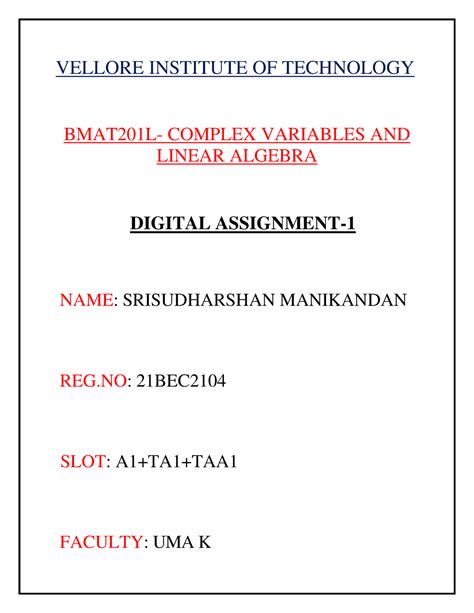 Digital Assignment VELLORE INSTITUTE OF TECHNOLOGY BMAT201L COMPLEX