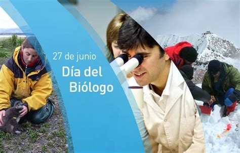 Día Del Biólogo Y La Bióloga Cigeobio