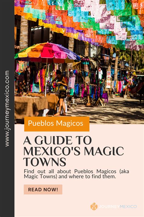 Pueblos Magicos A Guide To Mexico S Magic Towns Artofit