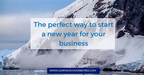 The Perfect Way To Start A New Year For Your Business