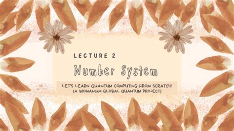 Lecture 2 The Number System Decimal And Binary Youtube