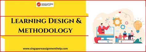 Adl 521 Learning Design And Methodology Assignment Sample Suss Singapore