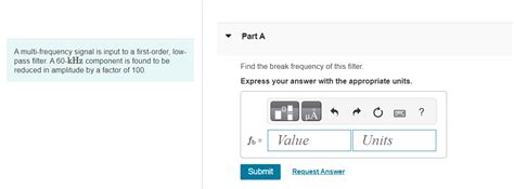 Solved A Multi Frequency Signal Is Input To A First Order