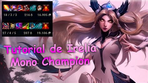 COMO JOGAR DE IRELIA TUTORIAL COMPLETO Top e Mid do Básico ao