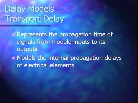 Delays In Verilog Programmable Logic Design 40 493