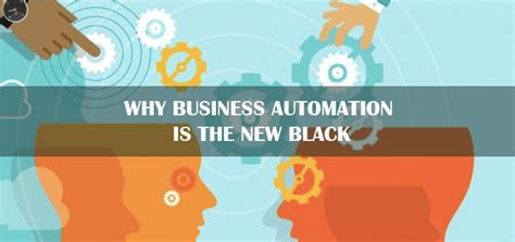 Why Business Automation Is The New Black — Rubyroid Labs