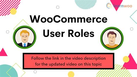 Woocommerce User Roles Learnwoo Tutorial Youtube