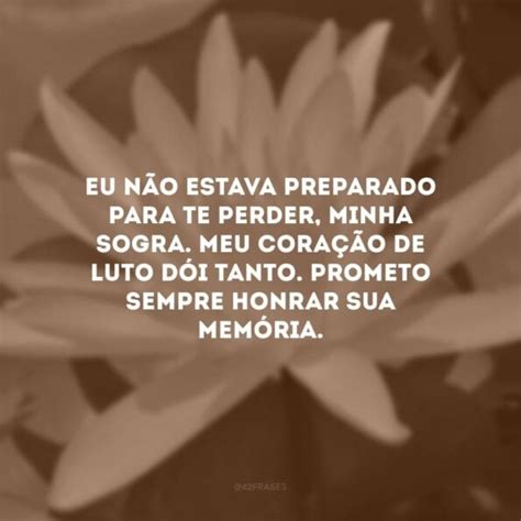30 Frases De Luto Para Sogra Que Expressam A Dor Da Perda