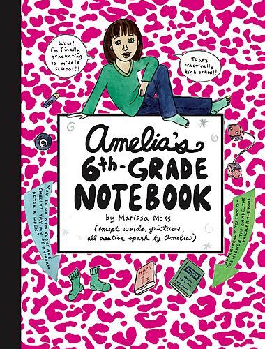 Amelias Th Grade Notebook Marissa Moss