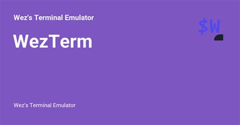 WezTerm Wez S Terminal Emulator