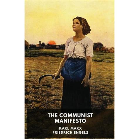 The Communist Manifesto Unabridged Edition A 1848 Political Pamphlet