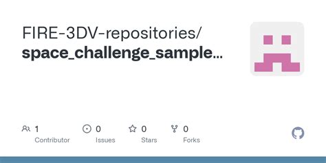 Github Fire Dv Repositories Space Challenge Sample Assets