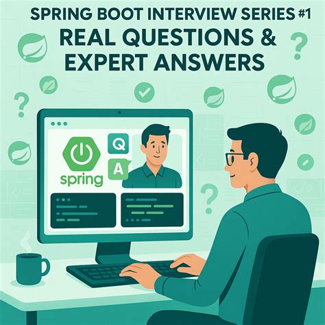 📚spring Boot Qanda Series — Part 2 Must Know Interview Questions For