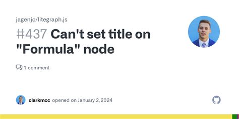Cant Set Title On Formula Node · Issue 437 · Jagenjolitegraphjs