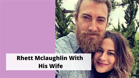 9 Rare Pics Of Rhett Mclaughlin With His Wife Gent Stylez