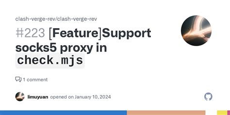 Feature Support Socks Proxy In Check Mjs Issue Clash Verge