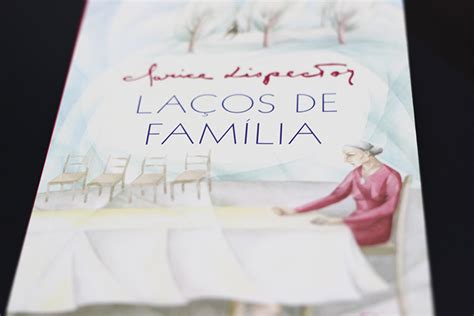 Resenha Laços De Família Clarice Lispector Resenhas à La Carte