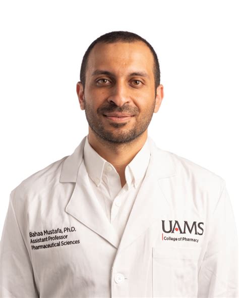 Bahaa Mustafa Phd Uams College Of Pharmacy